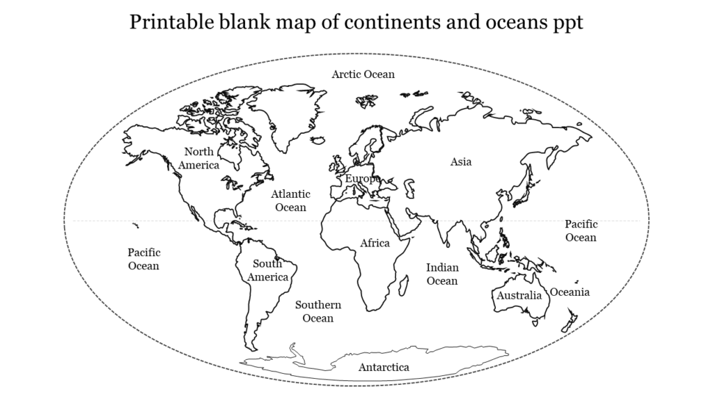 Printable Blank Map Of Continents And Oceans PPT Template | Adams ...